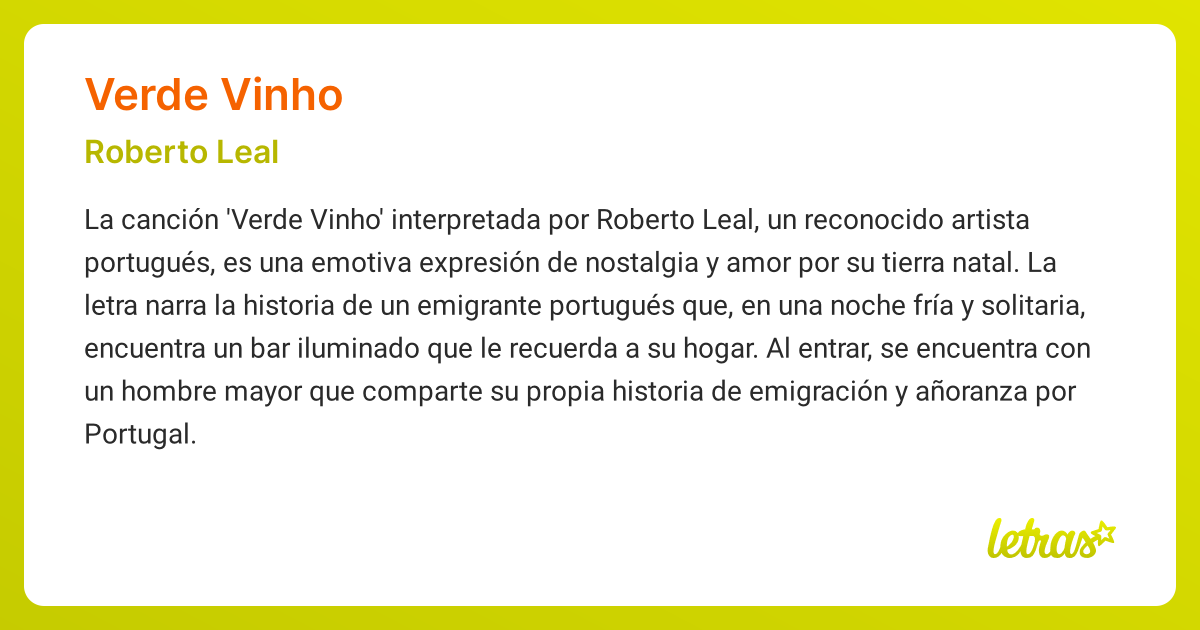 Significado de la canción VERDE VINHO (Roberto Leal) - LETRAS.COM