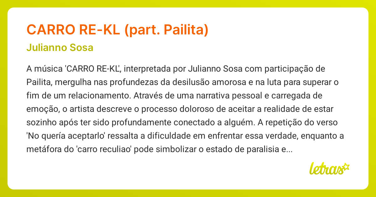 Significado da música CARRO RE-KL (PART. PAILITA) (Julianno Sosa ...
