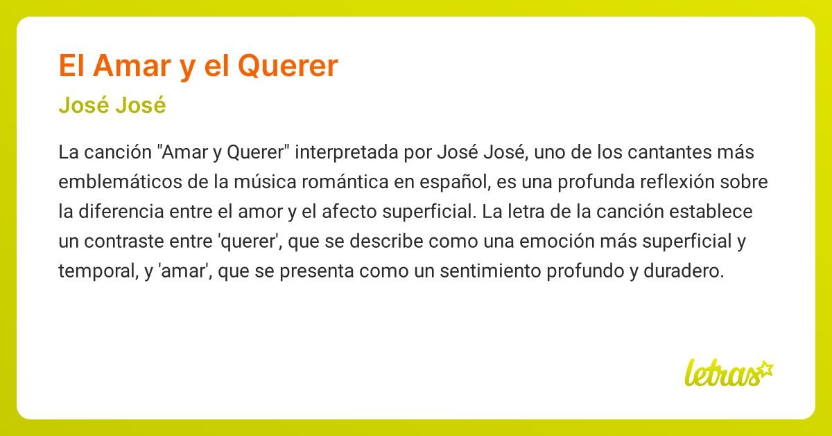 Significado de la canción EL AMAR Y EL QUERER (José José) - LETRAS.COM