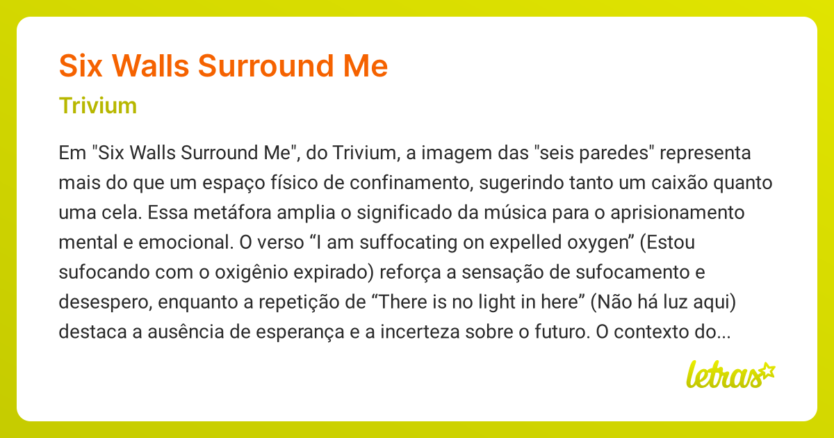 Significado da música SIX WALLS SURROUND ME (Trivium) - LETRAS.MUS.BR