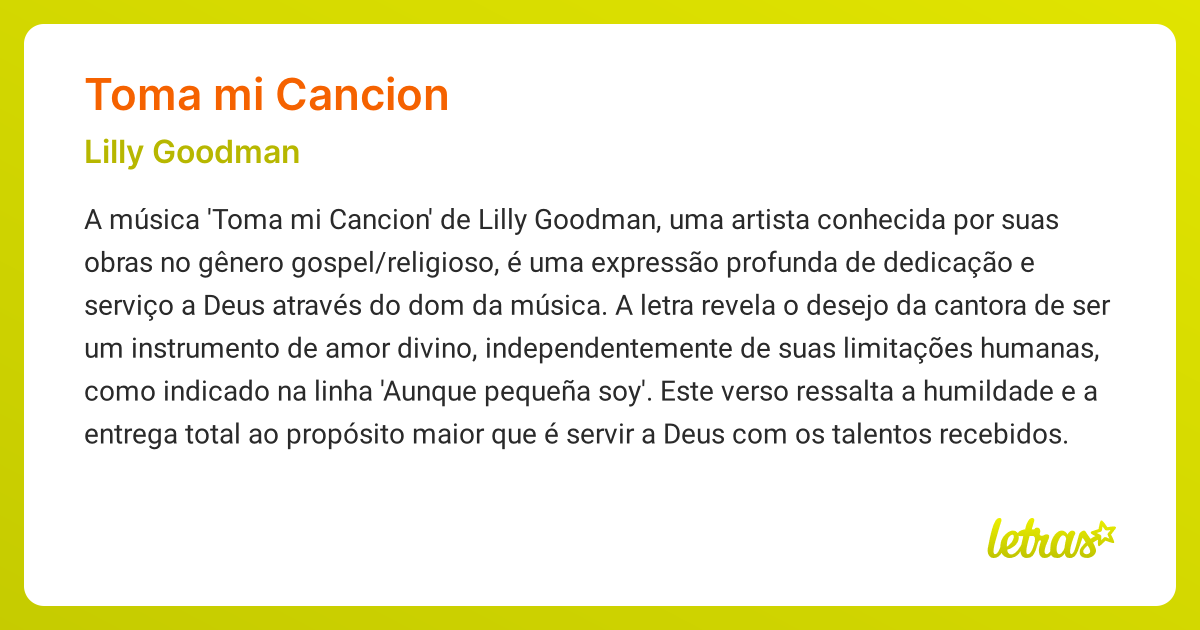 Significado da música TOMA MI CANCION (Lilly Goodman) - LETRAS.MUS.BR