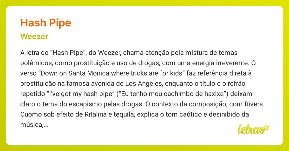 Significado da música HASH PIPE (Weezer) - LETRAS.MUS.BR