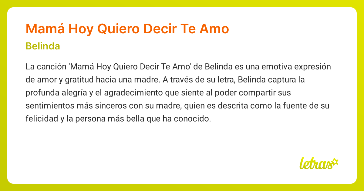 Significado de la canción MAMÁ HOY QUIERO DECIR TE AMO (Belinda ...