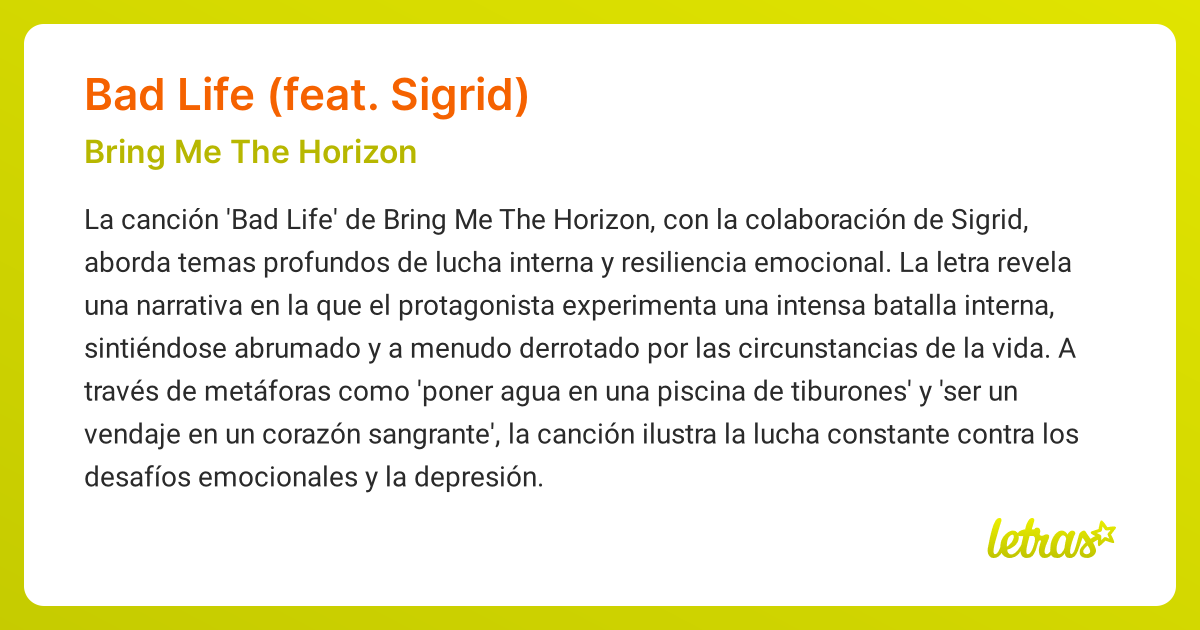 Significado de la canción BAD LIFE (FEAT. SIGRID) (Bring Me The Horizon ...