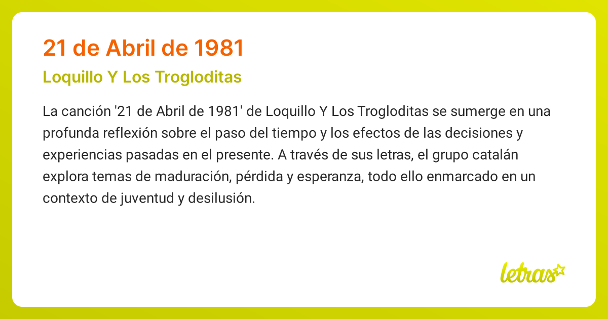 Significado de la canción 21 DE ABRIL DE 1981 (Loquillo Y Los ...