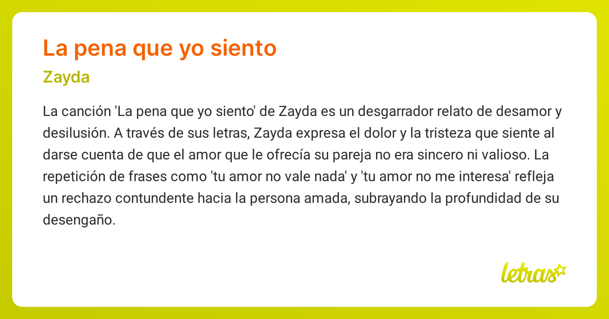 Significado de la canción LA PENA QUE YO SIENTO (Zayda) - LETRAS.COM