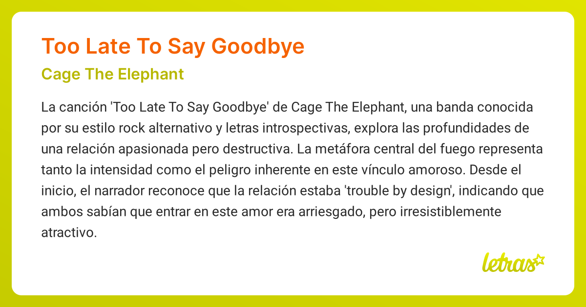 Significado de la canción TOO LATE TO SAY GOODBYE (Cage The Elephant ...