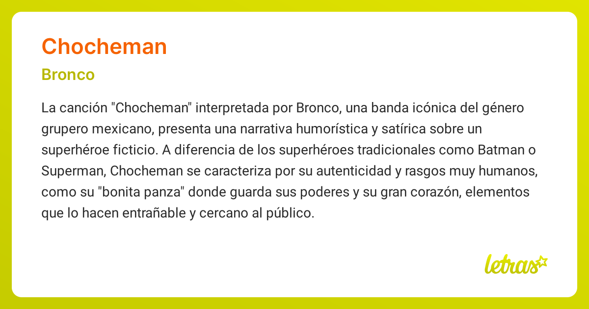 Significado de la canción CHOCHEMAN (Bronco) - LETRAS.COM