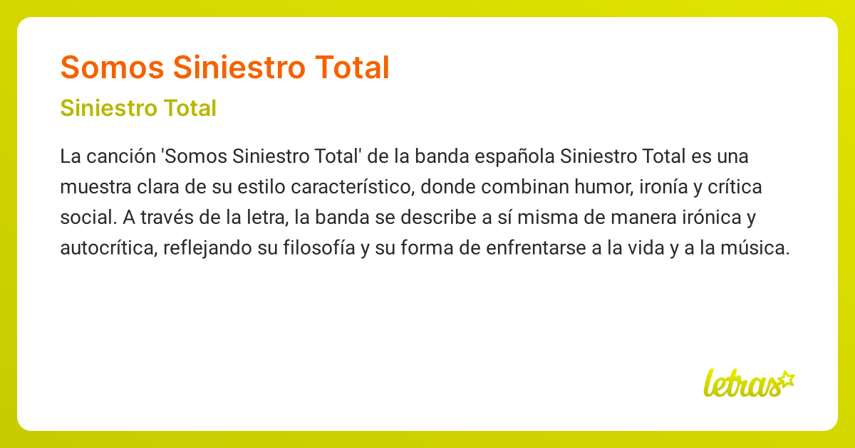 Significado de la canción SOMOS SINIESTRO TOTAL (Siniestro Total ...