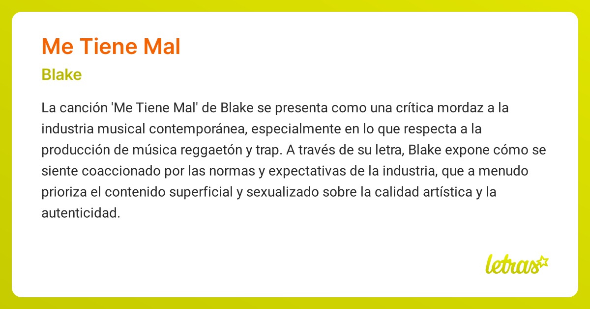 Significado de la canción ME TIENE MAL (Blake) - LETRAS.COM