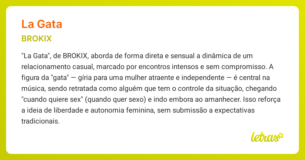 Significado da música LA GATA (BROKIX) - LETRAS.MUS.BR