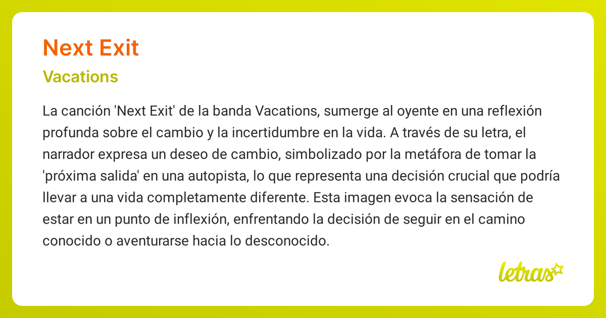 Significado de la canción NEXT EXIT (Vacations) - LETRAS.COM