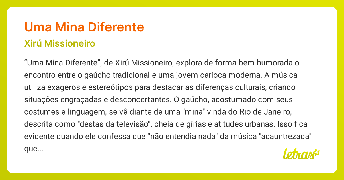 Significado da música UMA MINA DIFERENTE (Xirú Missioneiro) - LETRAS.MUS.BR