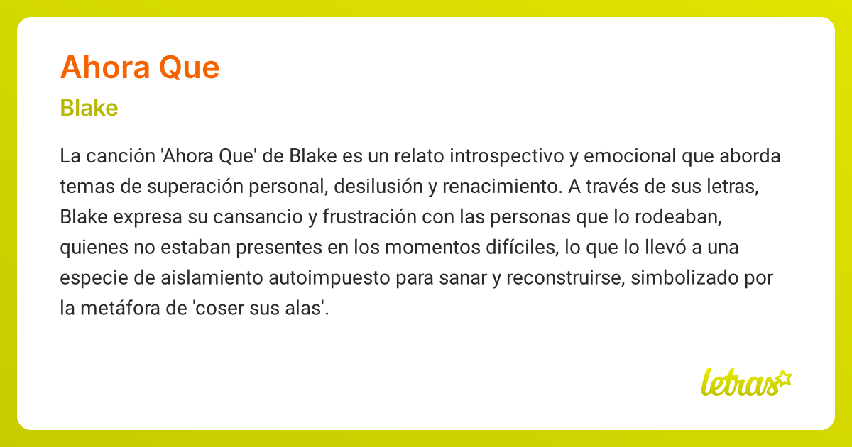 Significado de la canción AHORA QUE (Blake) - LETRAS.COM