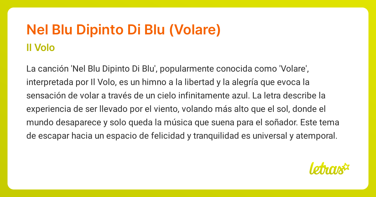 Significado de la canción Nel Blu Dipinto Di Blu (Volare) (Il Volo ...