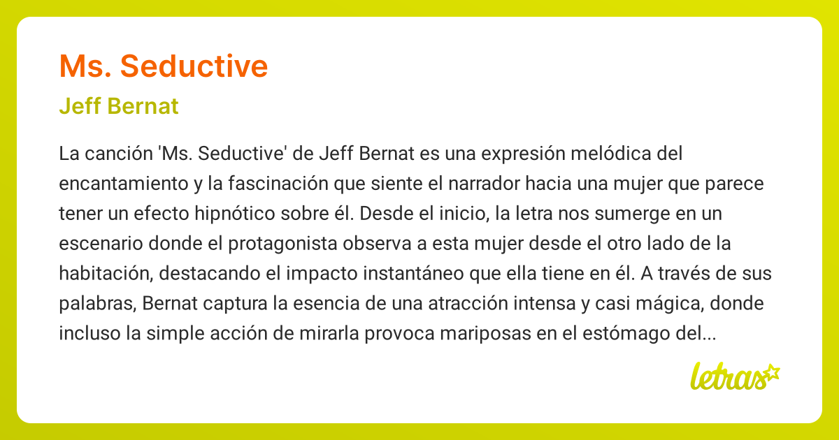 Significado de la canción MS. SEDUCTIVE (Jeff Bernat) - LETRAS.COM