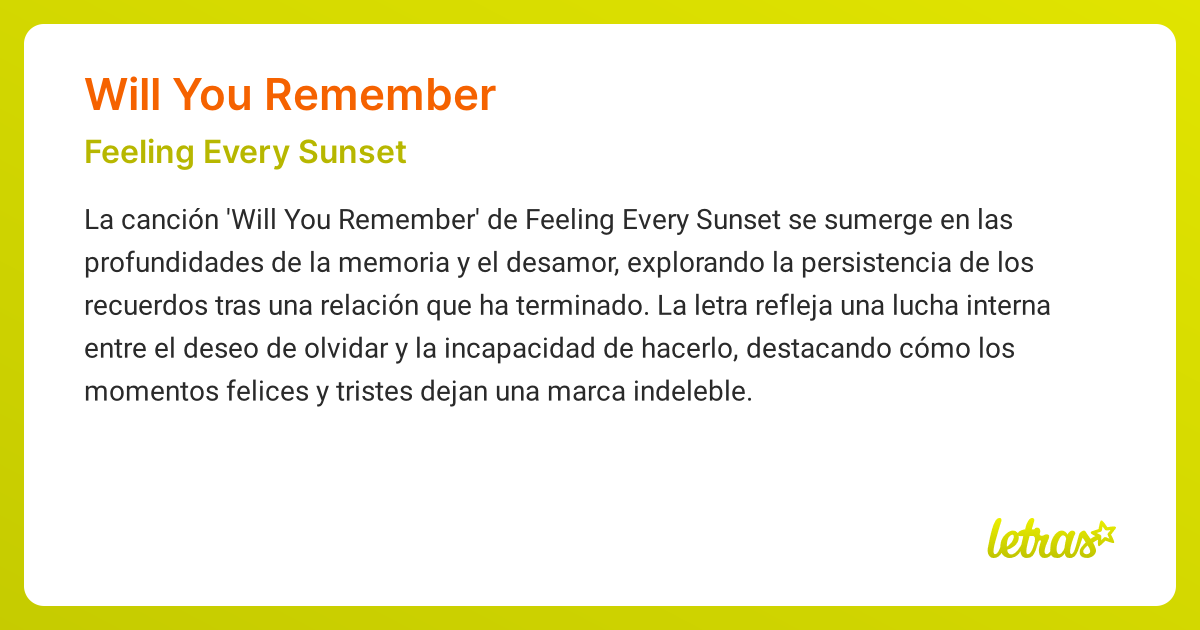 Significado de la canción WILL YOU REMEMBER (Feeling Every Sunset ...
