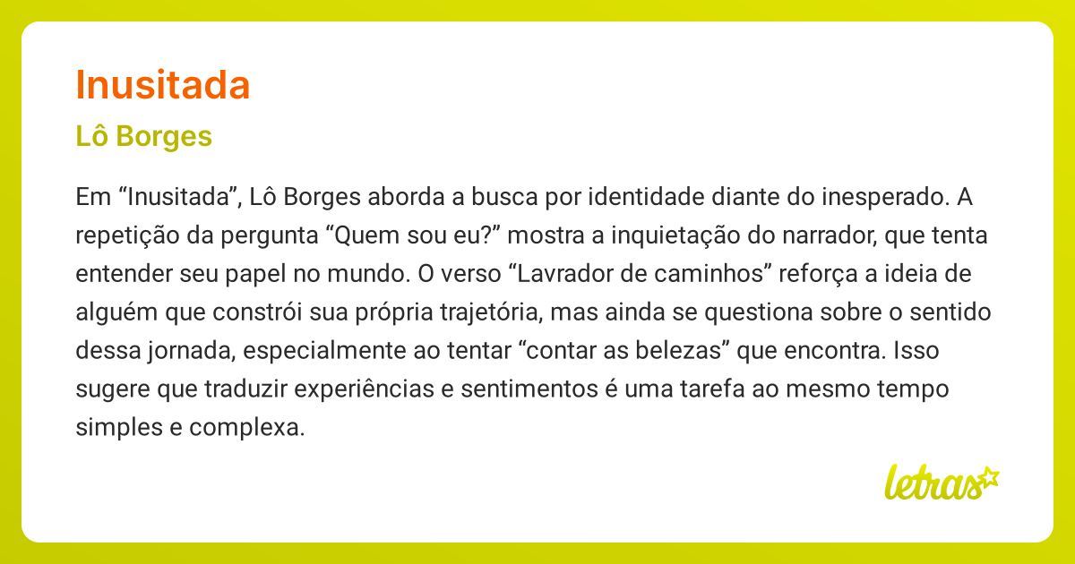 Significado da música INUSITADA (Lô Borges) - LETRAS.MUS.BR