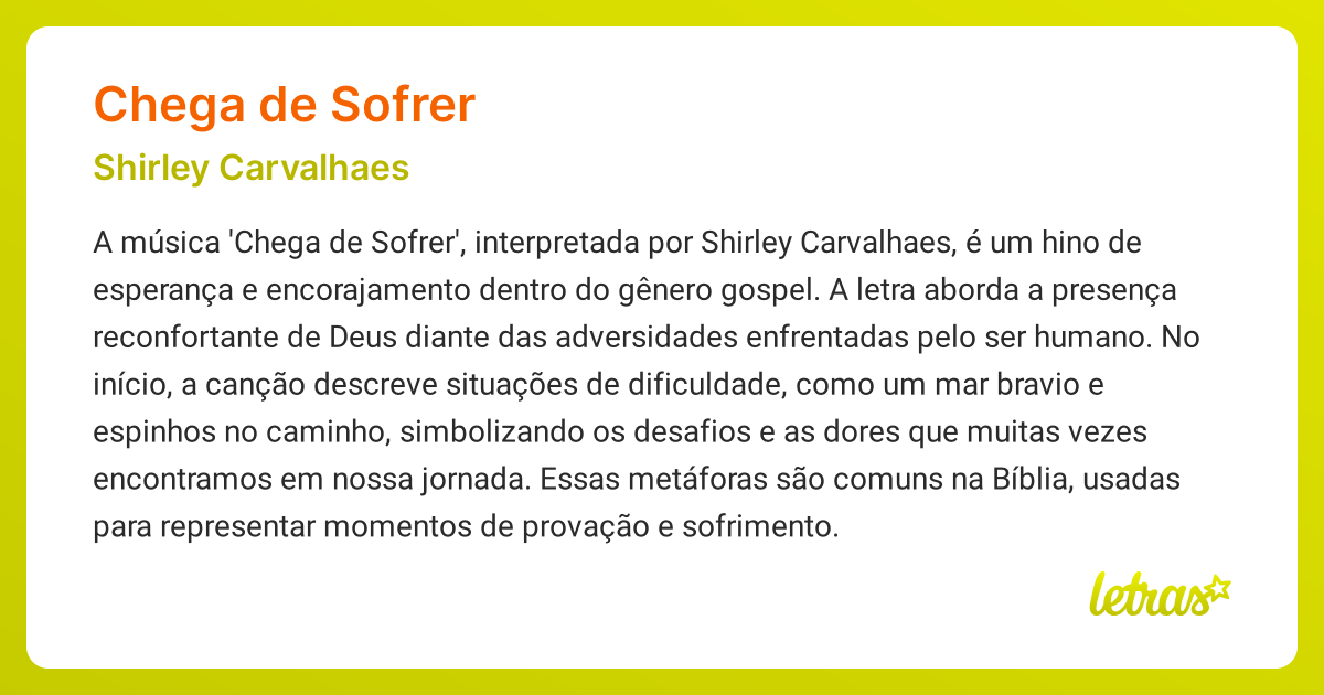Significado da música CHEGA DE SOFRER (Shirley Carvalhaes) - LETRAS.MUS.BR