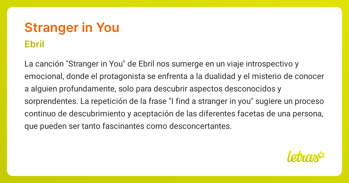 Significado de la canción STRANGER IN YOU (Ebril) - LETRAS.COM