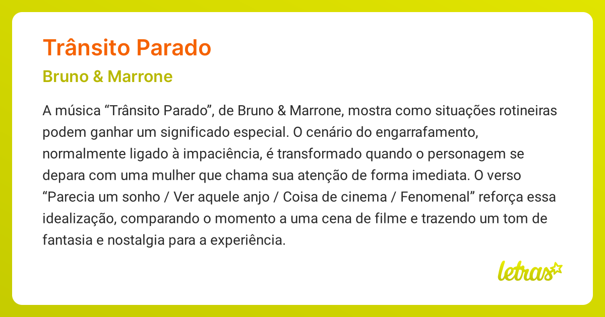 Significado da música TRÂNSITO PARADO (Bruno & Marrone) - LETRAS.MUS.BR