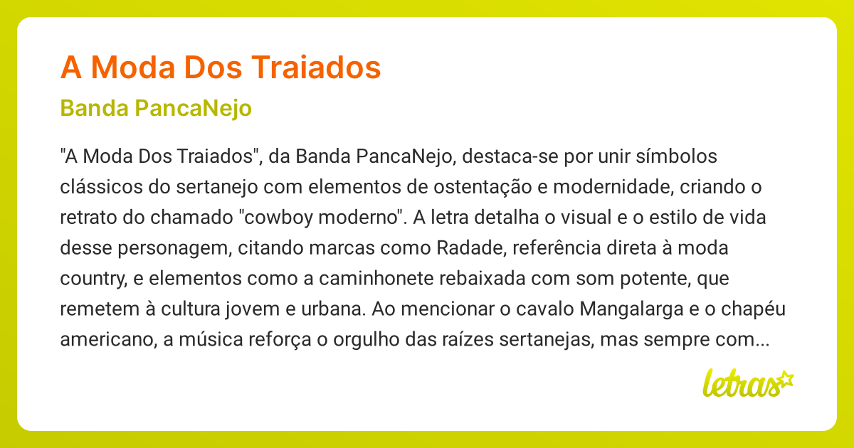 Significado da música A MODA DOS TRAIADOS (Banda PancaNejo) - LETRAS.MUS.BR