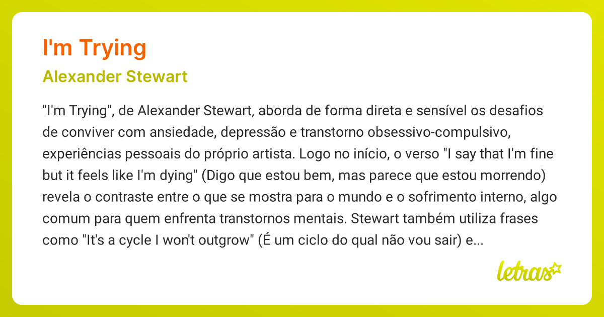 Significado da música I'M TRYING (Alexander Stewart) - LETRAS.MUS.BR