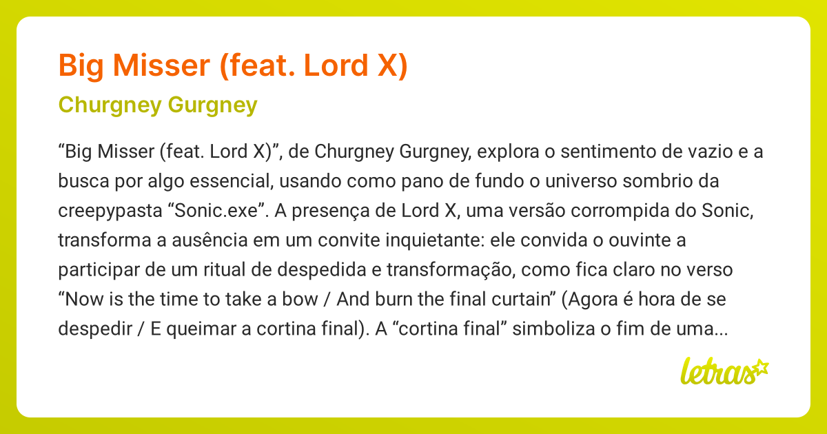 Significado da música BIG MISSER (FEAT. LORD X) (Churgney Gurgney ...