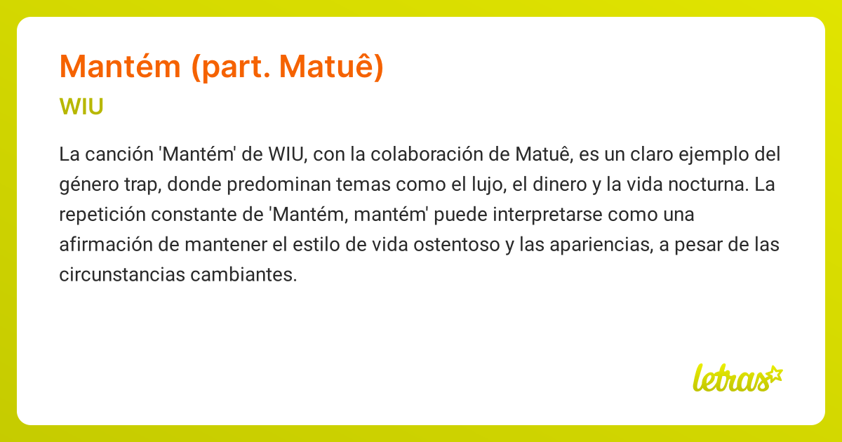 Significado de la canción MANTÉM (PART. MATUÊ) (WIU) - LETRAS.COM