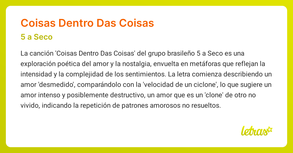 Significado de la canción COISAS DENTRO DAS COISAS (5 a Seco) - LETRAS.COM