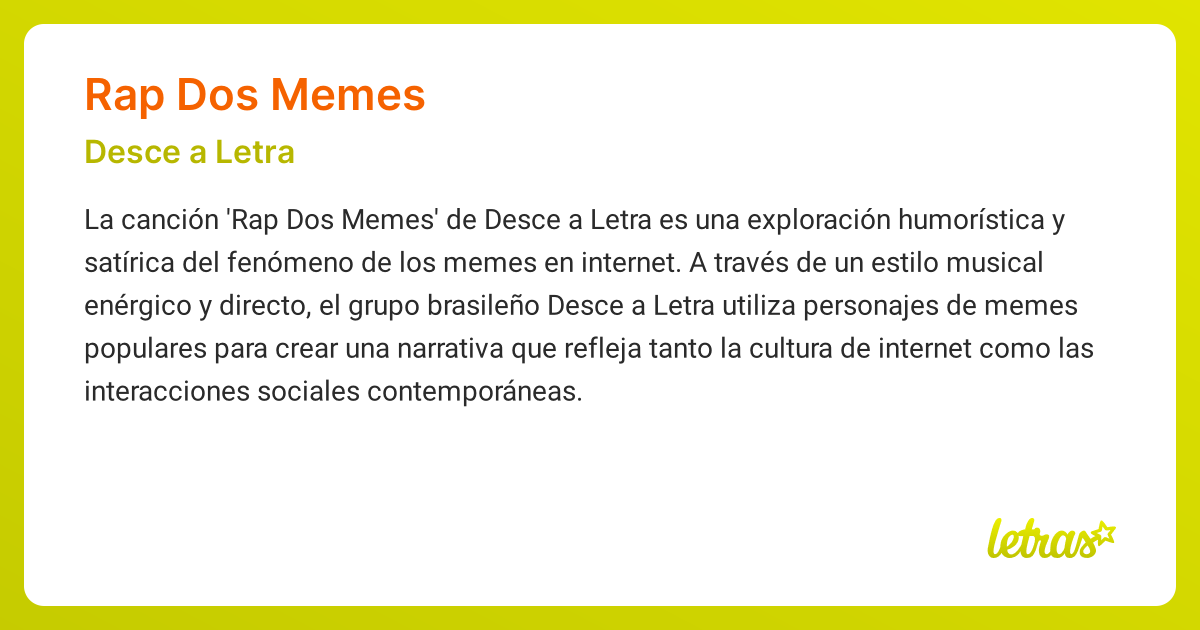 Significado de la canción RAP DOS MEMES (Desce a Letra) - LETRAS.COM