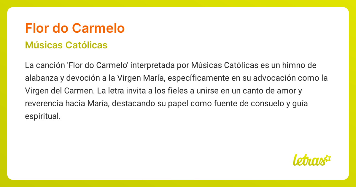 Significado de la canción FLOR DO CARMELO (Músicas Católicas) - LETRAS.COM