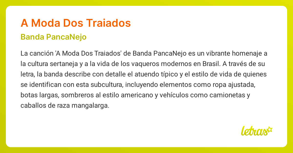Significado de la canción A MODA DOS TRAIADOS (Banda PancaNejo ...