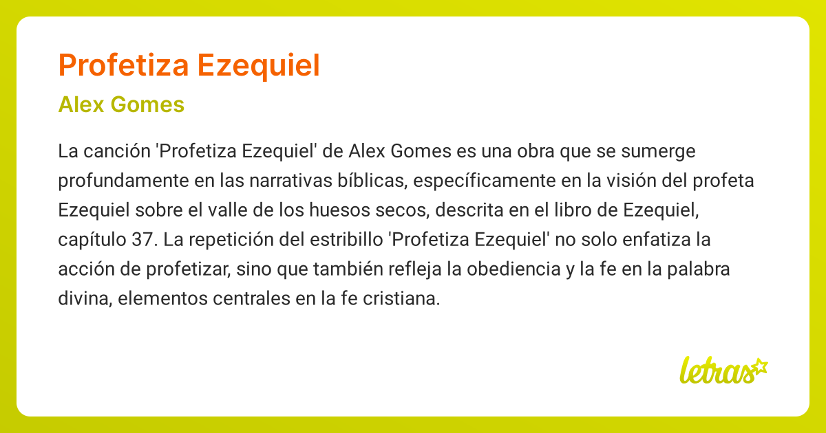 Significado de la canción PROFETIZA EZEQUIEL (Alex Gomes) - LETRAS.COM