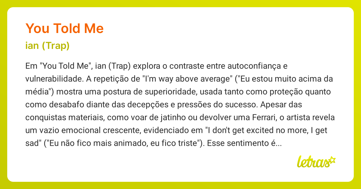 Significado da música YOU TOLD ME (ian (Trap)) - LETRAS.MUS.BR