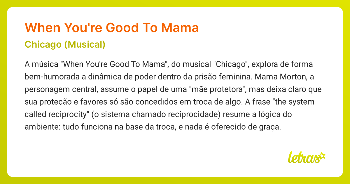 Significado da música WHEN YOU'RE GOOD TO MAMA (Chicago (Musical ...