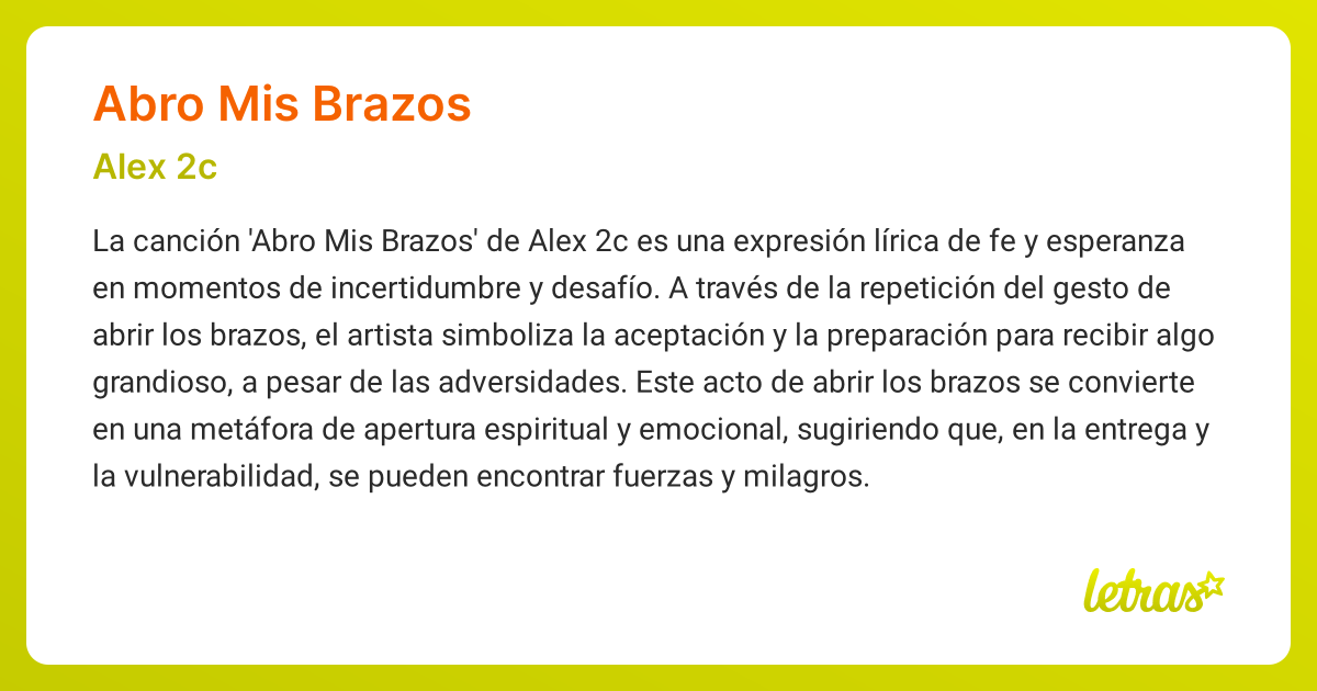 Significado de la canción ABRO MIS BRAZOS (Alex 2c) - LETRAS.COM