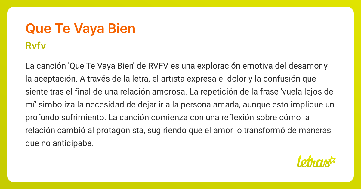 Significado de la canción QUE TE VAYA BIEN (Rvfv) - LETRAS.COM