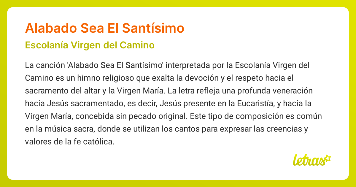 Significado de la canción ALABADO SEA EL SANTÍSIMO (Escolanía Virgen ...