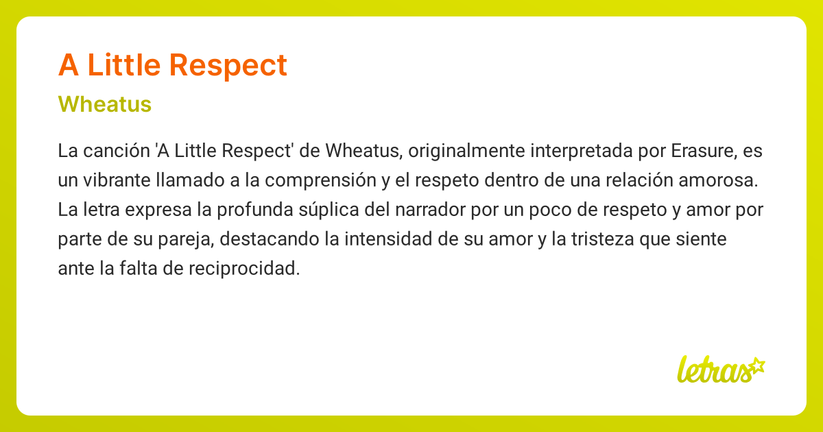 Significado de la canción A LITTLE RESPECT (Wheatus) - LETRAS.COM