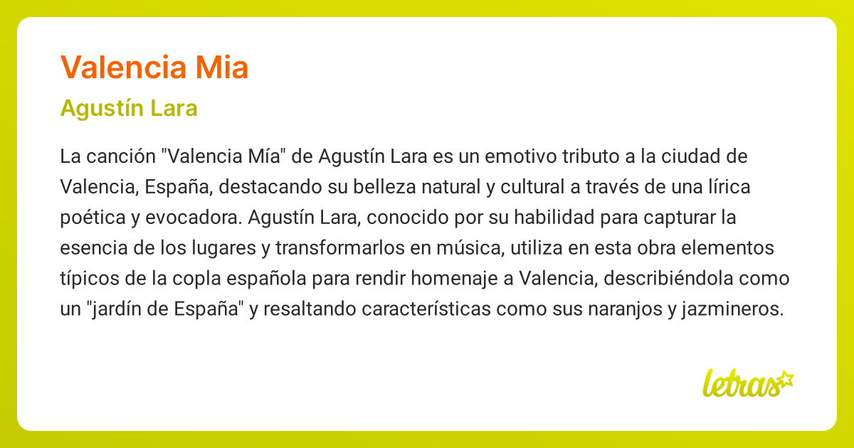 Significado de la canción VALENCIA MIA (Agustín Lara) - LETRAS.COM