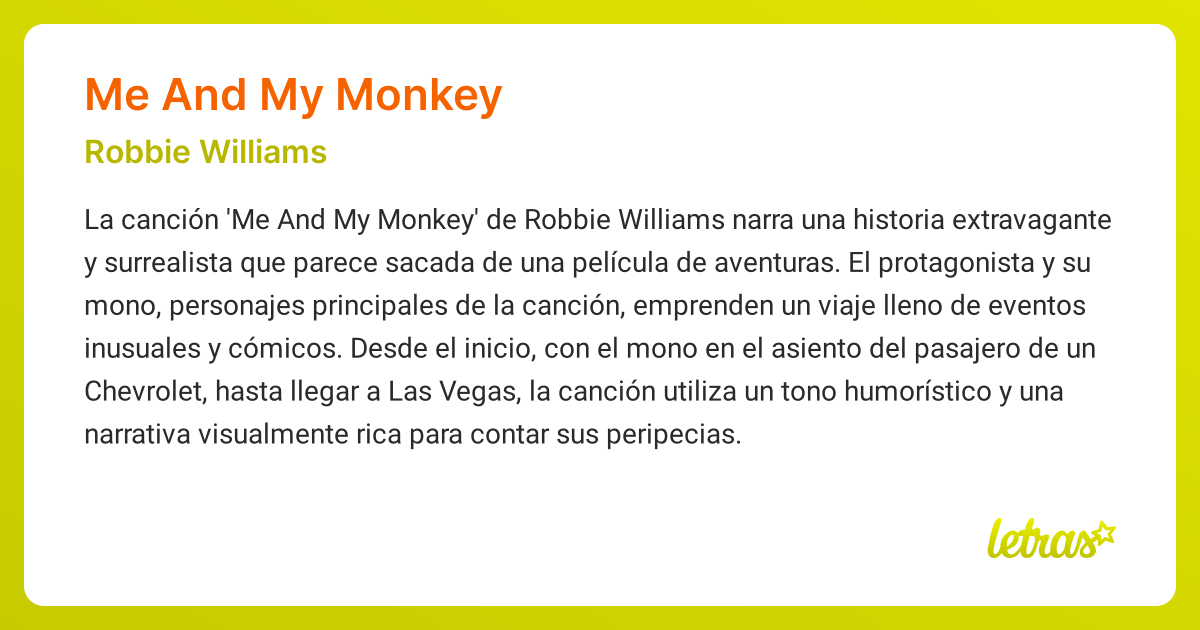 Significado de la canción ME AND MY MONKEY (Robbie Williams) - LETRAS.COM