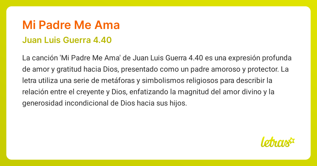 Significado de la canción MI PADRE ME AMA (Juan Luis Guerra 4.40 ...