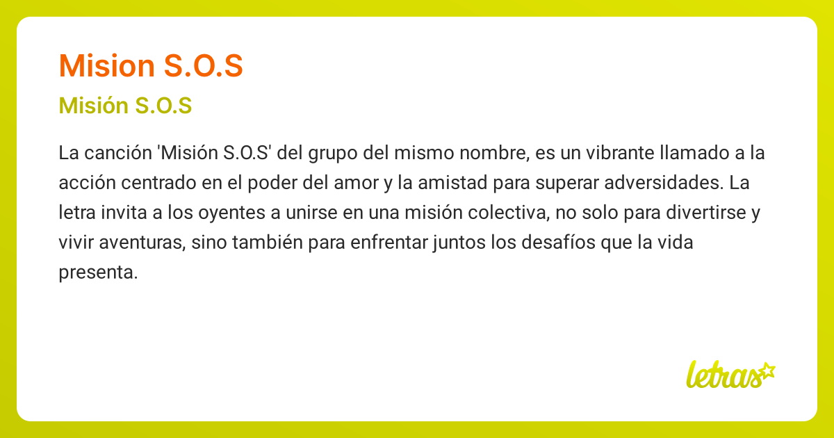 Significado de la canción MISION S.O.S (Misión S.O.S) - LETRAS.COM