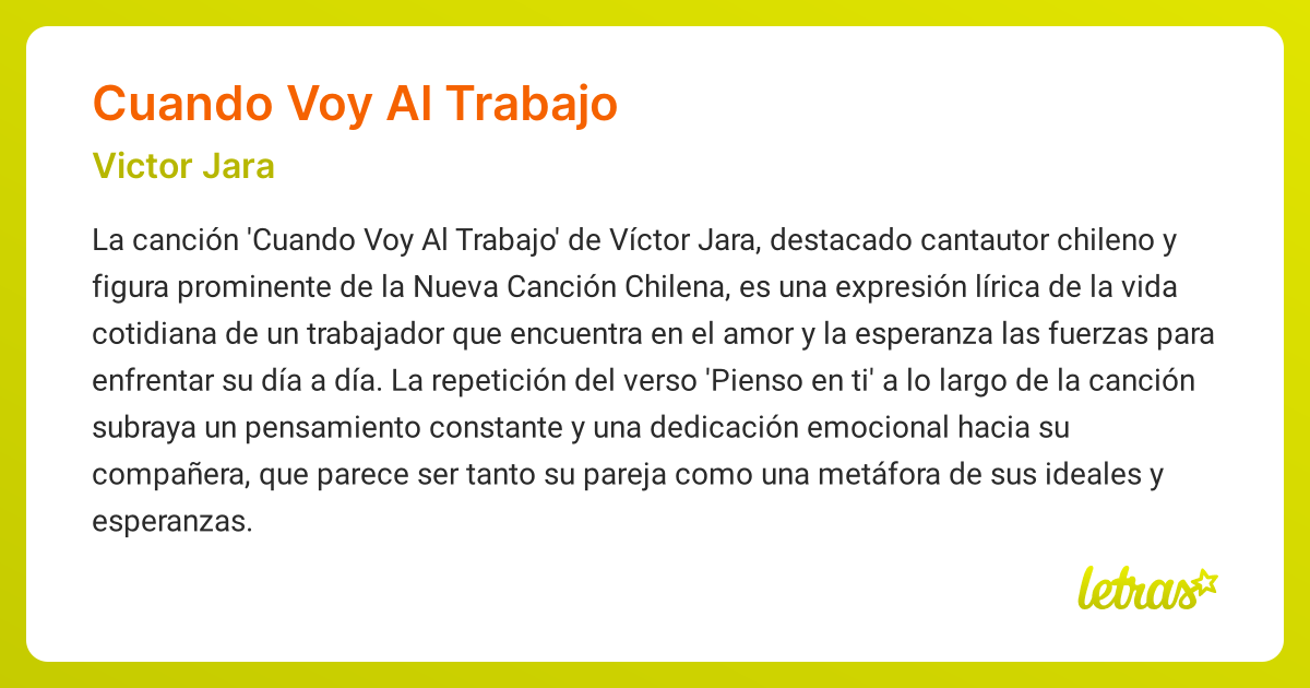 Significado de la canción CUANDO VOY AL TRABAJO (Victor Jara) - LETRAS.COM