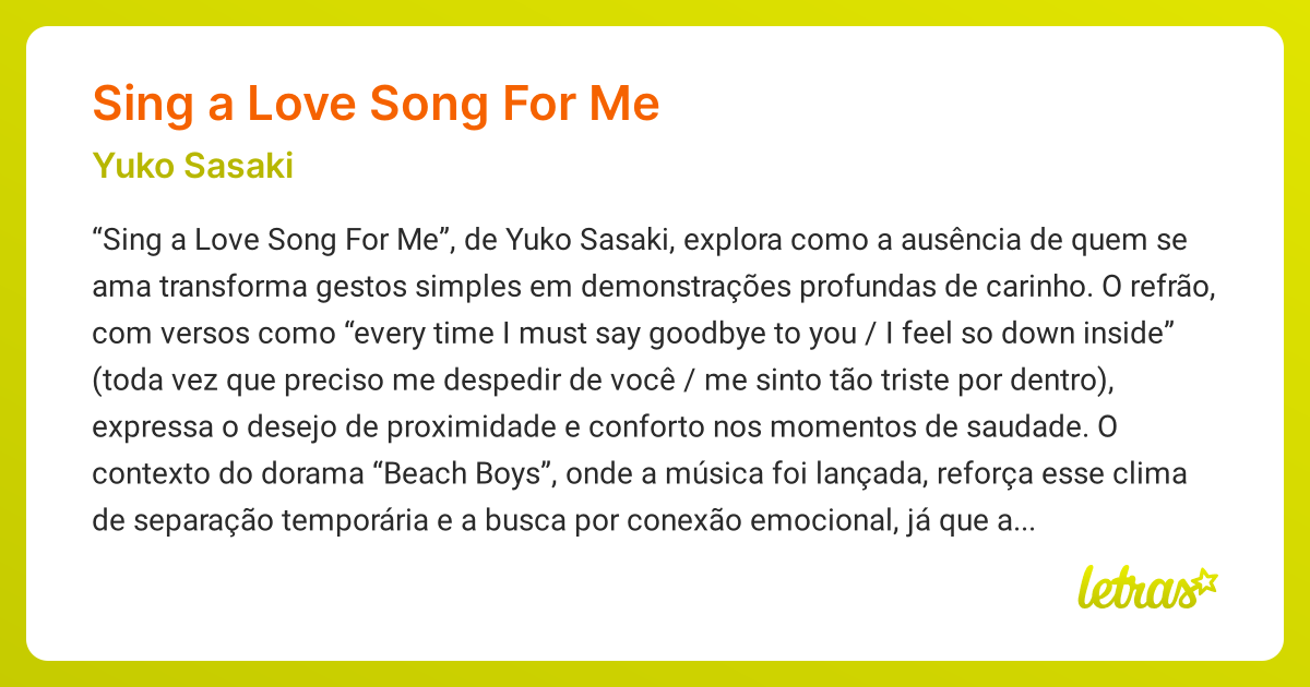 Significado da música SING A LOVE SONG FOR ME (Yuko Sasaki) - LETRAS.MUS.BR