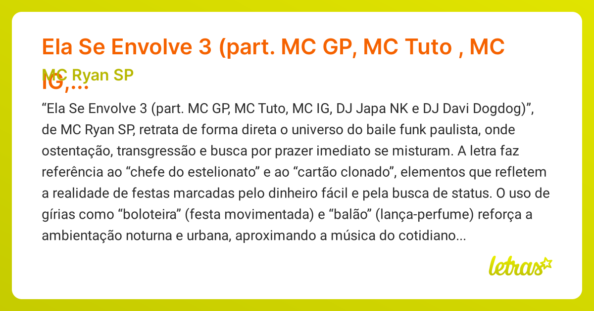 Significado da música Ela Se Envolve 3 (part. MC GP, MC Tuto , MC IG ...