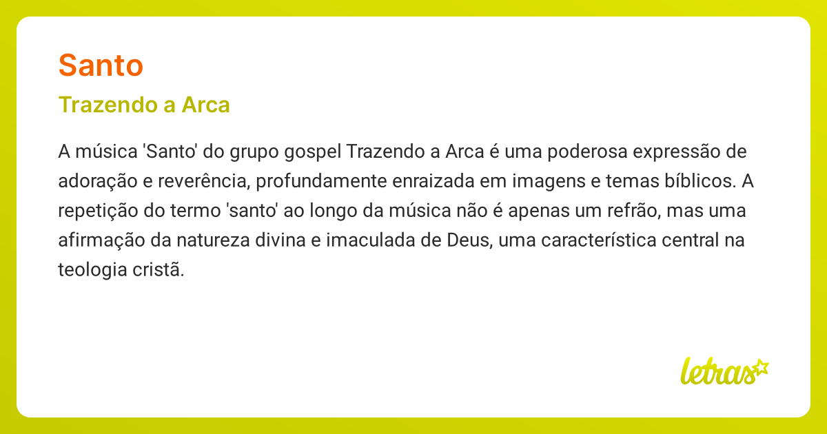 Significado da música SANTO (Trazendo a Arca) - LETRAS.MUS.BR