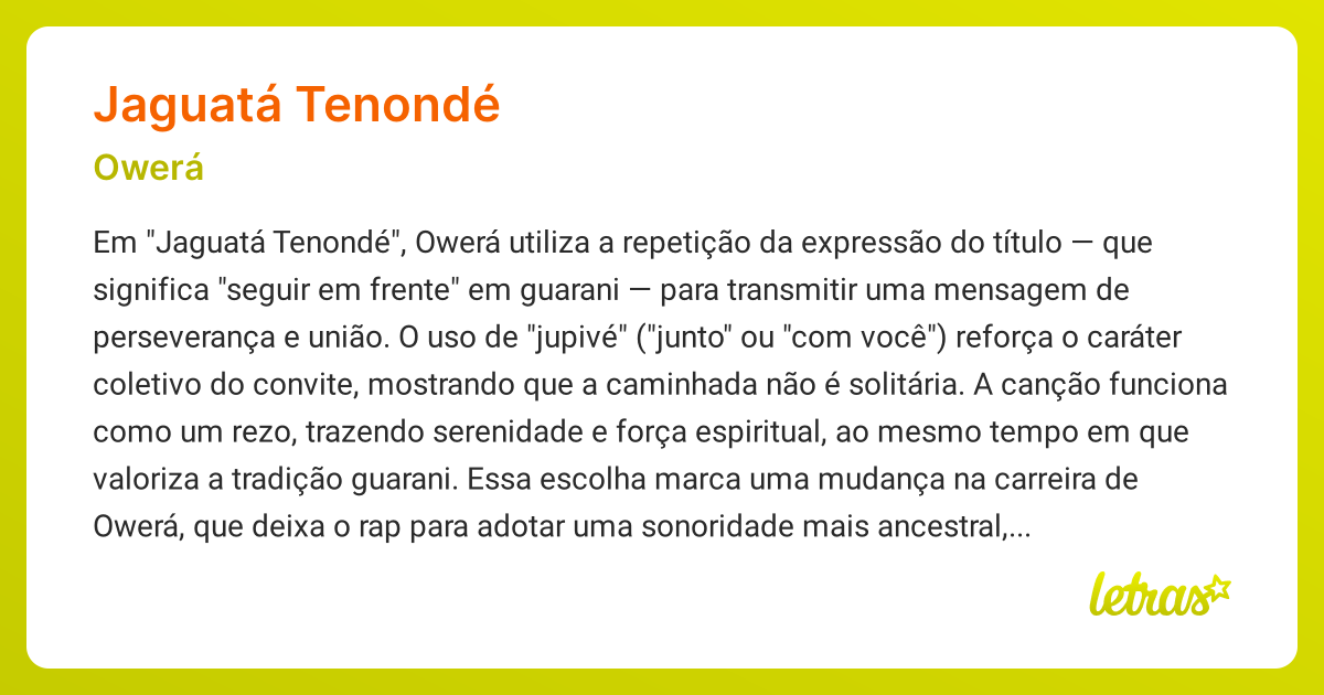 Significado da música JAGUATÁ TENONDÉ (Owerá) - LETRAS.MUS.BR