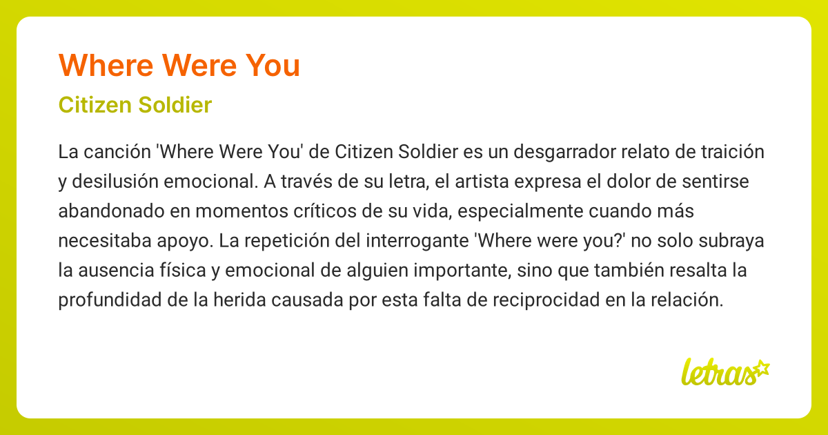Significado de la canción WHERE WERE YOU (Citizen Soldier) - LETRAS.COM